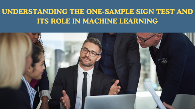 ICanDoML Blog | Understanding the One-Sample Sign Test and Its Role in ...